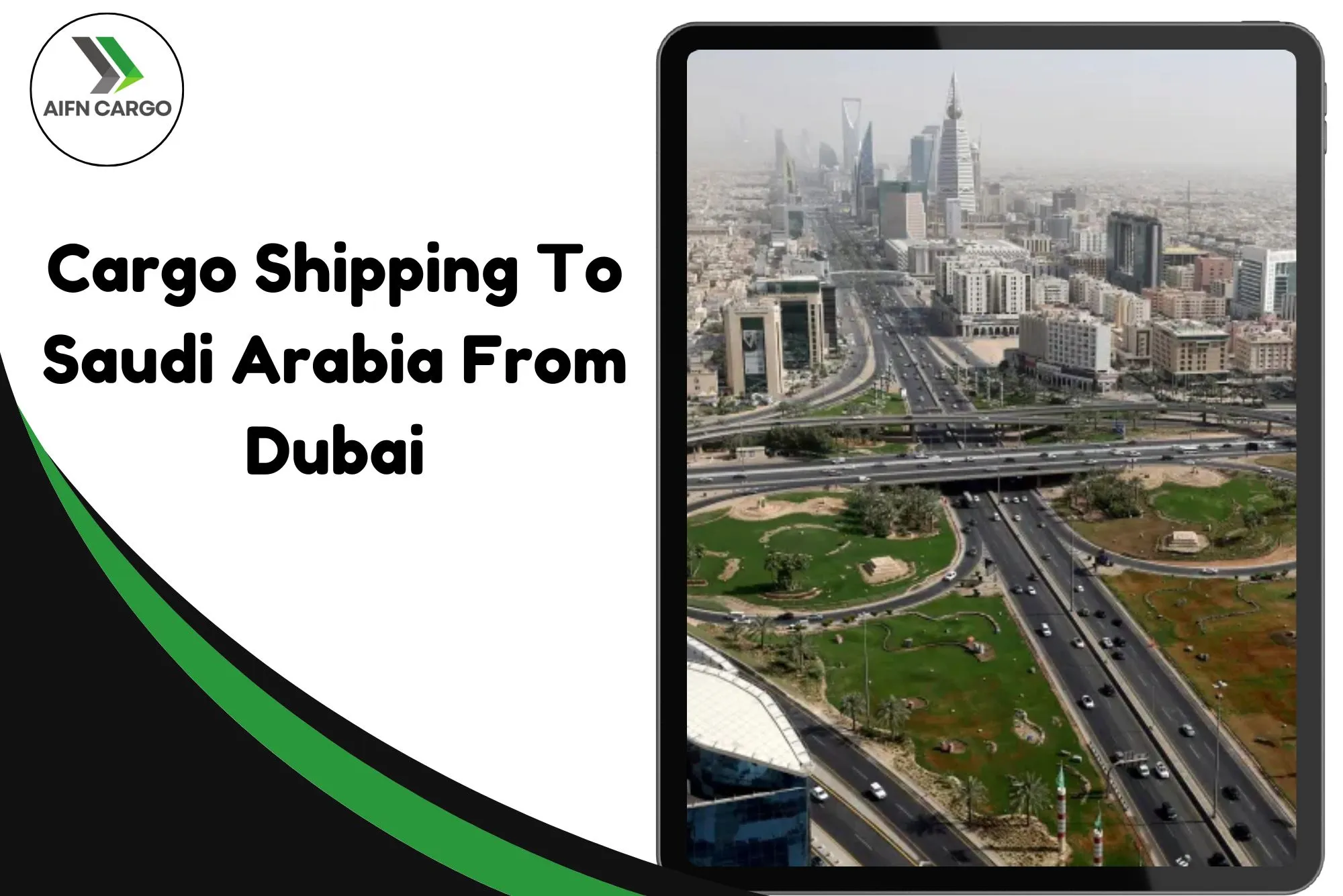 No.1 Cargo Shipping To Saudi Arabia From Dubai | Aifn Cargo